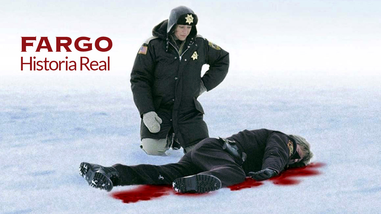 Fargo historia real: La verdad detrás de la famosa película