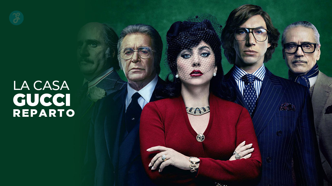 La Casa Gucci Reparto: Todos los Actores que Dieron Vida a la Familia ...