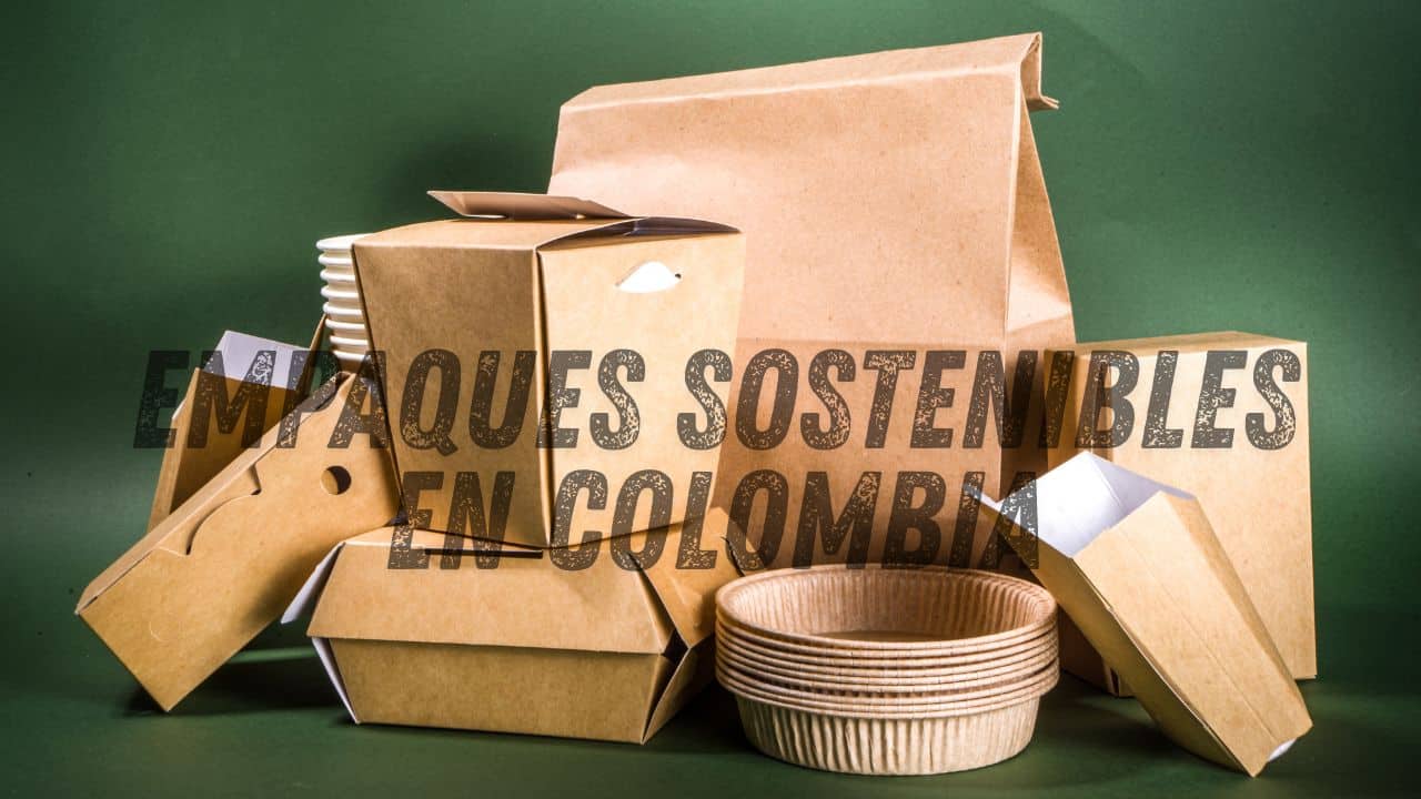 Empaques Sostenibles en Colombia: 10 Innovaciones Clave en 2025