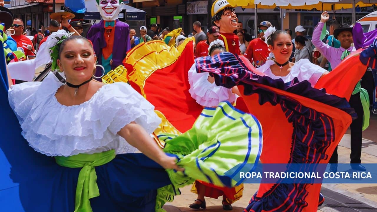 Ropa Tradicional Costa Rica: 10 Estilos Únicos